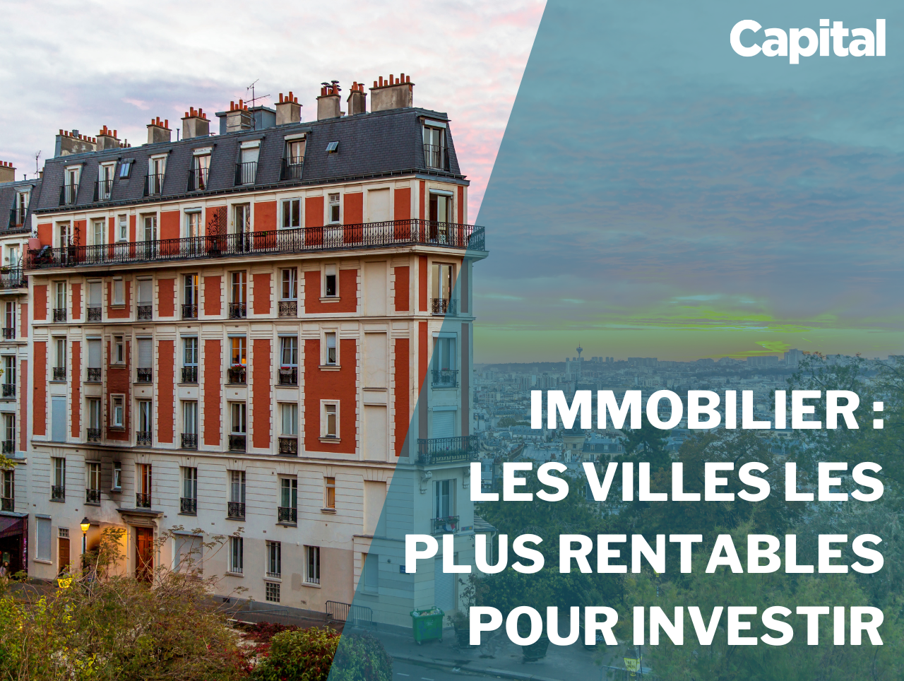 Les Villes Les Plus Rentables Pour Investir Dans Limmobilier 2024